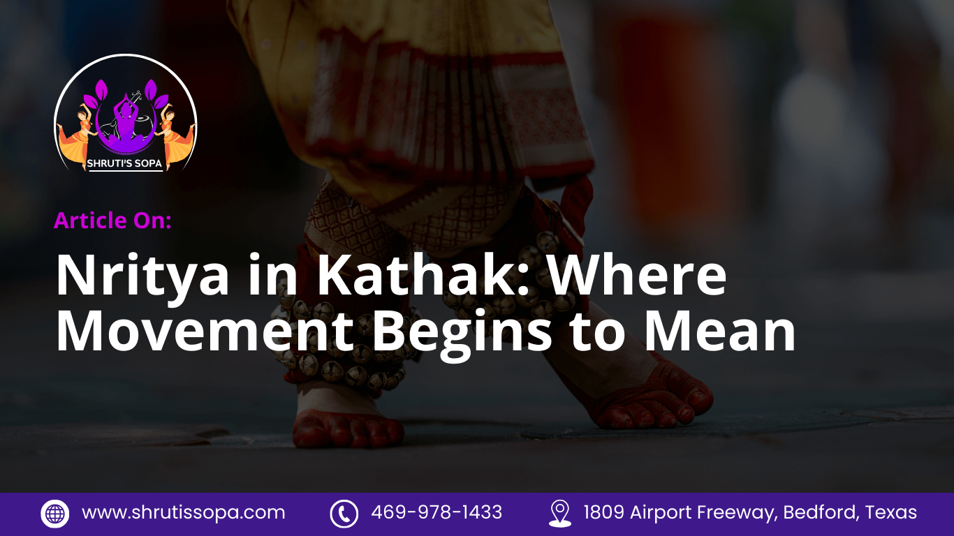 Kathak Nritya: Expression & Meaning in Dance